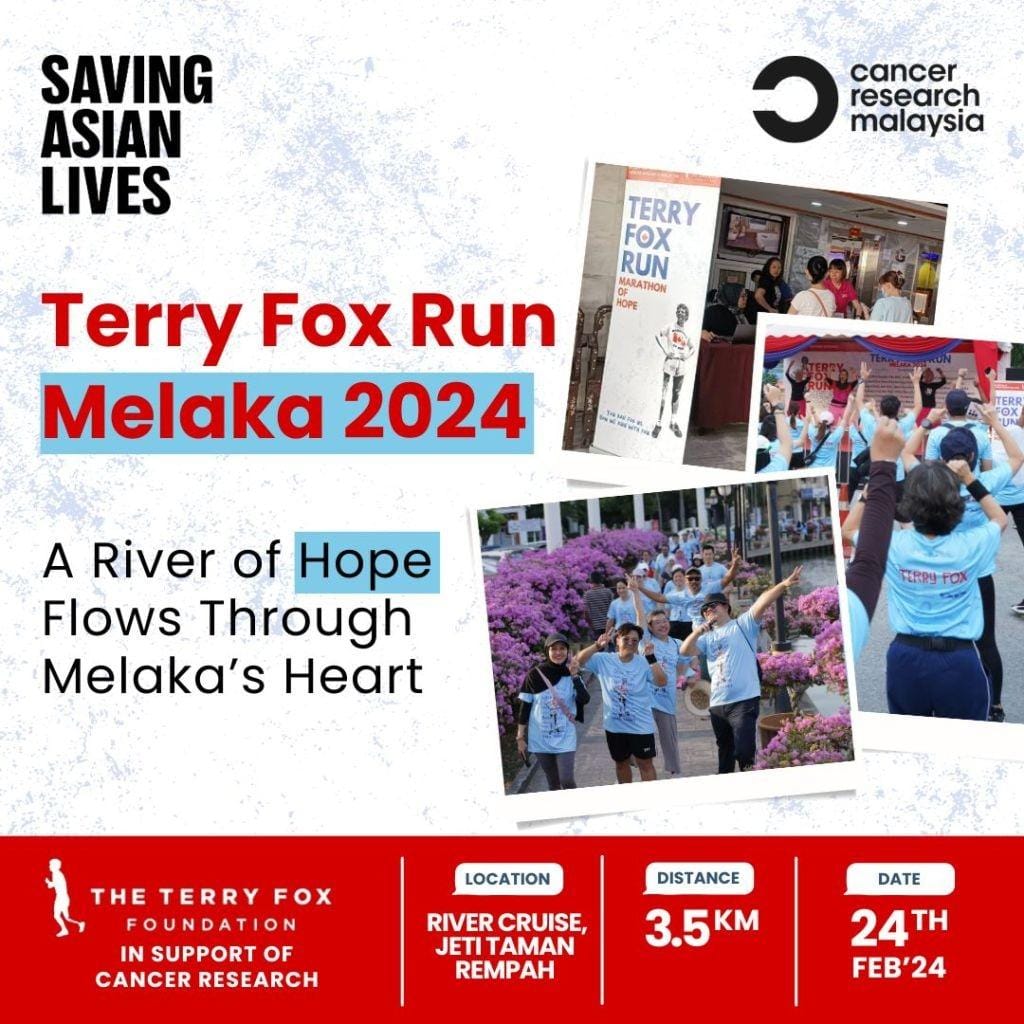 Terry Fox Run Melaka 2024 - Cancer Research Malaysia