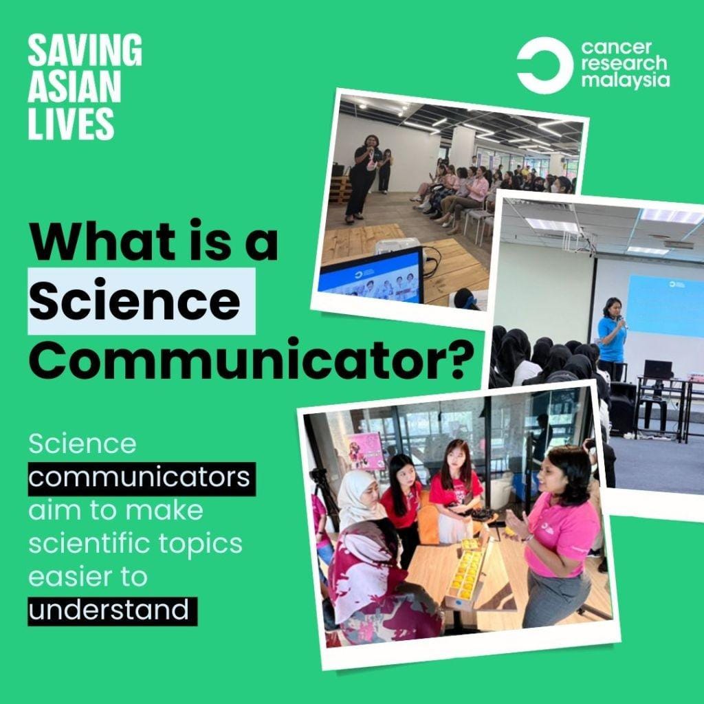 What is a Science Communicator? - Cancer Research Malaysia